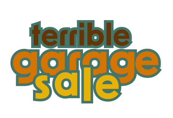Terrible Garage Sale – Terrible Picnic